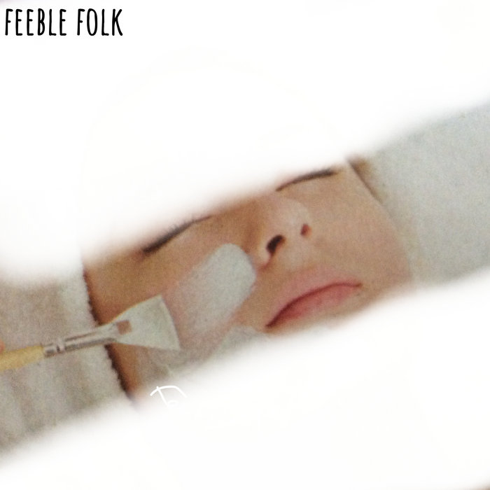 argile du crachat | feeble folk