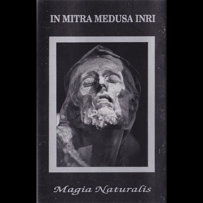 Magia Naturalis | In Mitra Medusa Inri