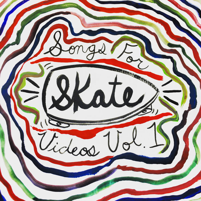 Songs for Skate Videos, Vol. 1 (2002-2015) | Josh Harmony | Pineapple ...