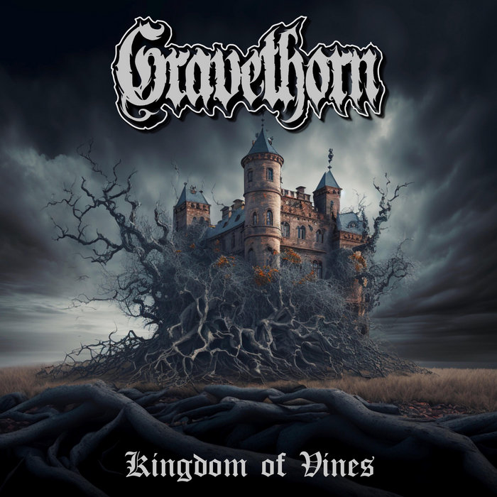 Kingdom of Vines | Gravethorn