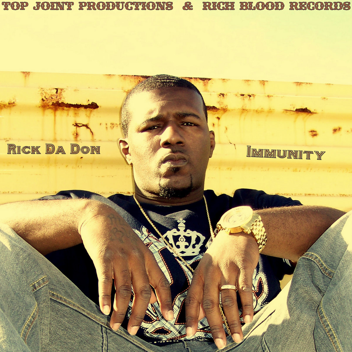 Immunity | Rick Da Don