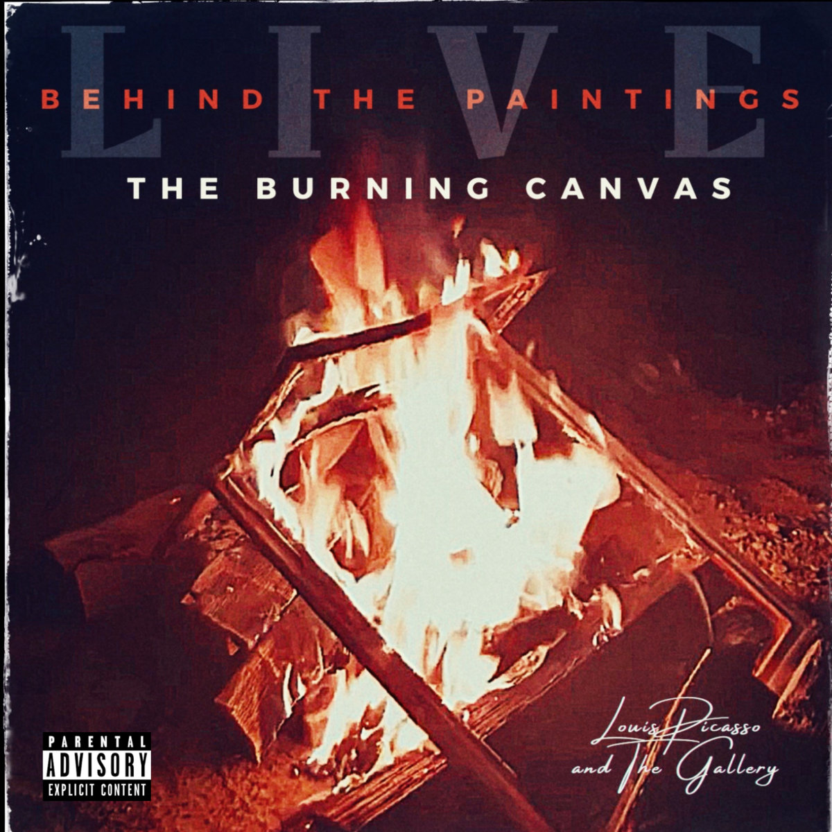 Behind The Paintings: The Burning Canvas | Louis Picasso & The Gallery
