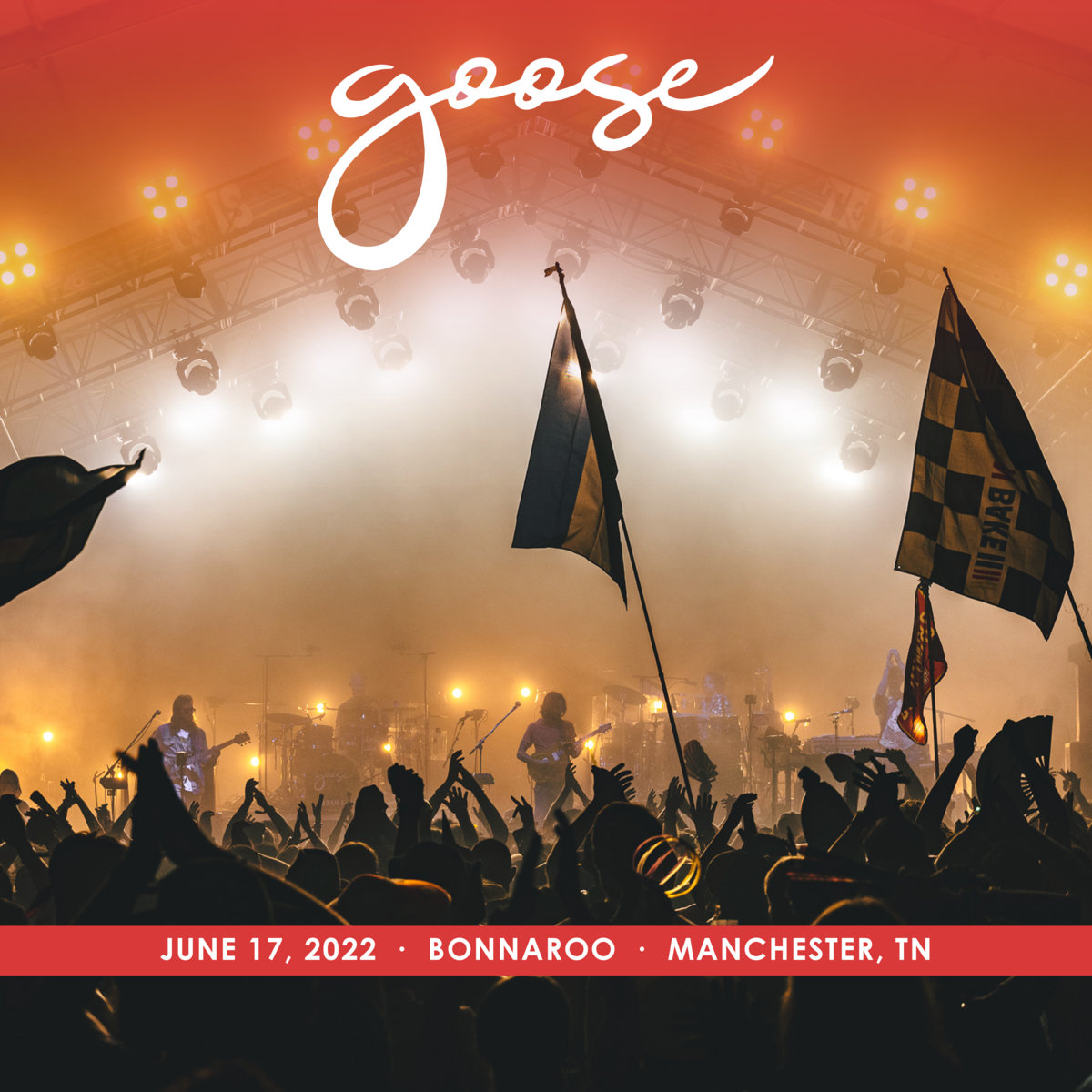 2022/06/17 Bonnaroo, Manchester, TN | Goose