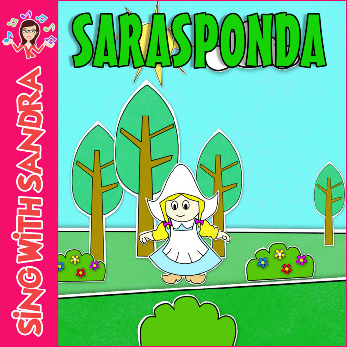 Sarasponda | Sing With Sandra