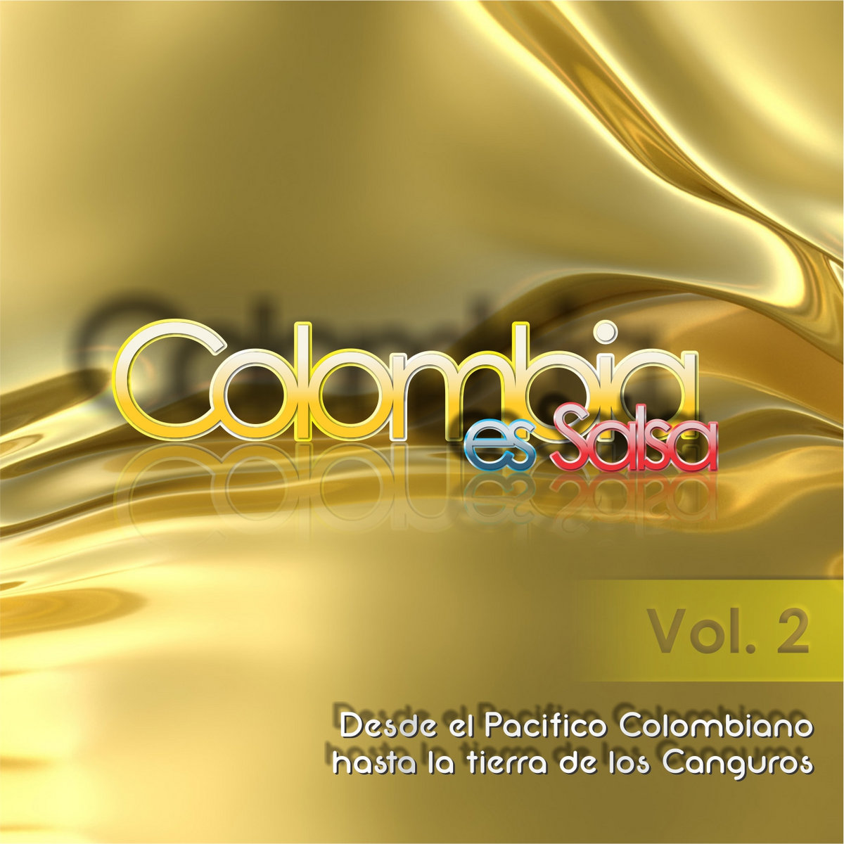 Colombia es Salsa Vol. 2 | Colombia es Salsa Colombia es Salsa Vol. 2 | Colombia es Salsa
