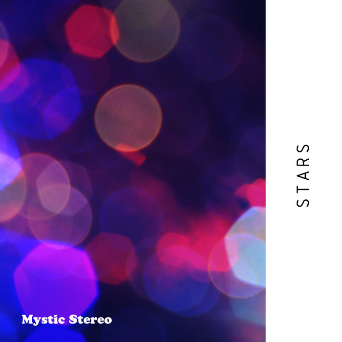 STARS | Mystic Stereo