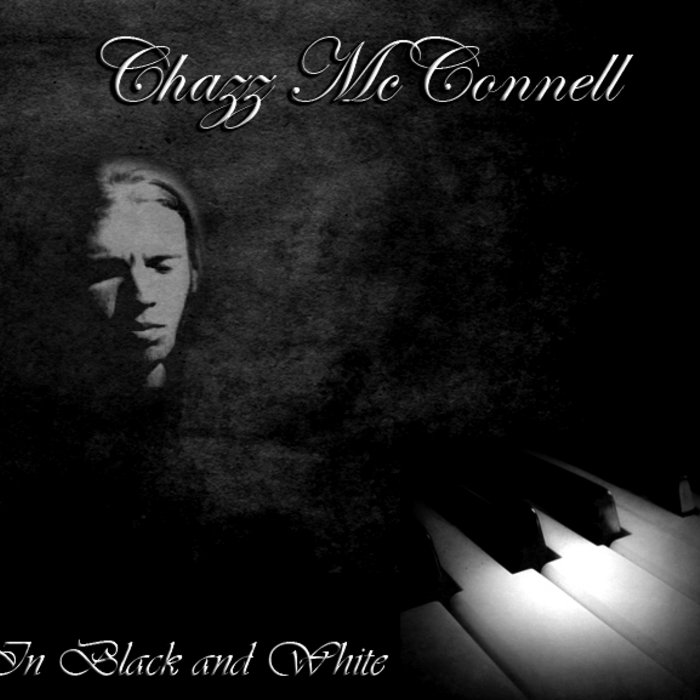 In Black And White | Chazz McConnell