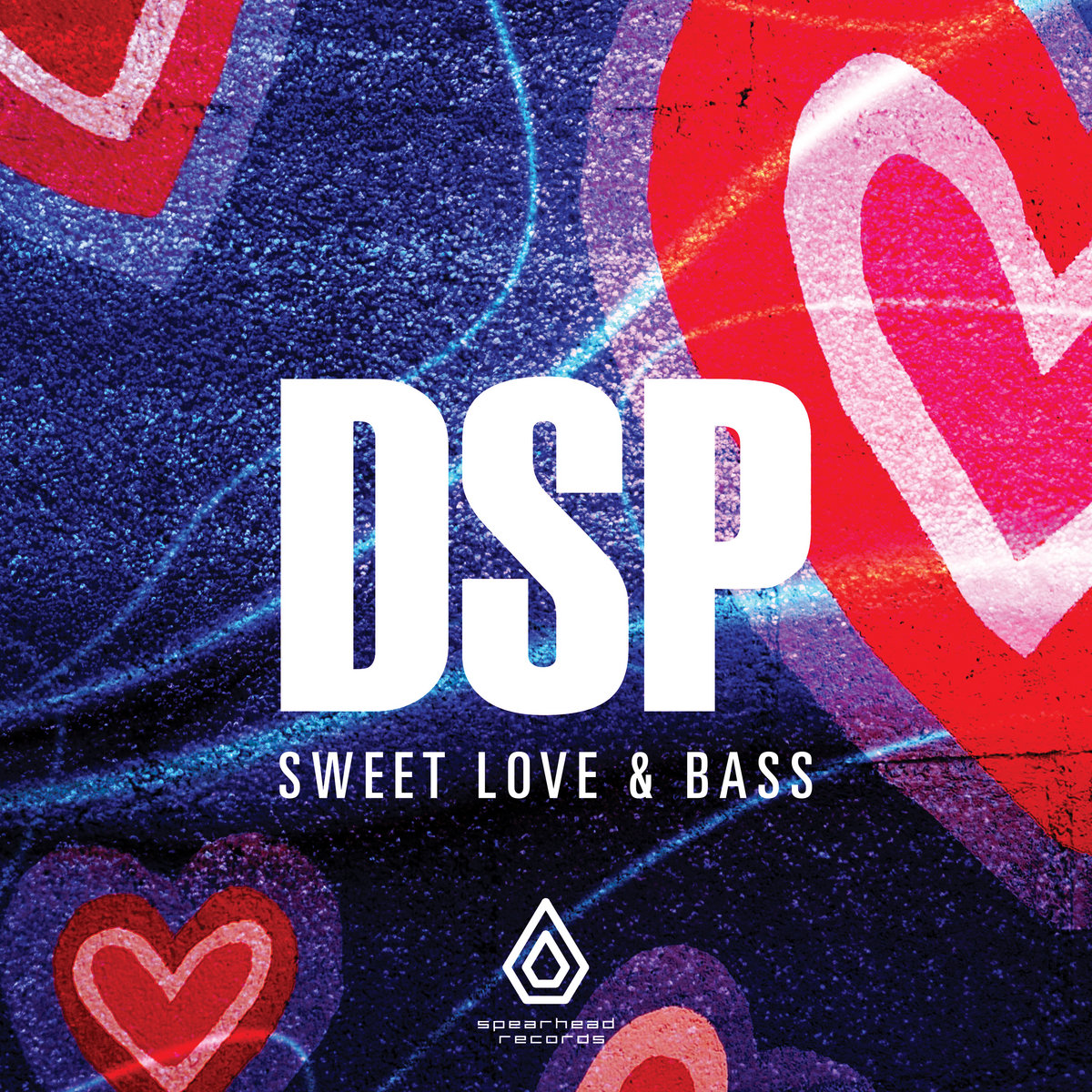 Sweet Love and Bass | DSP | Spearhead Records