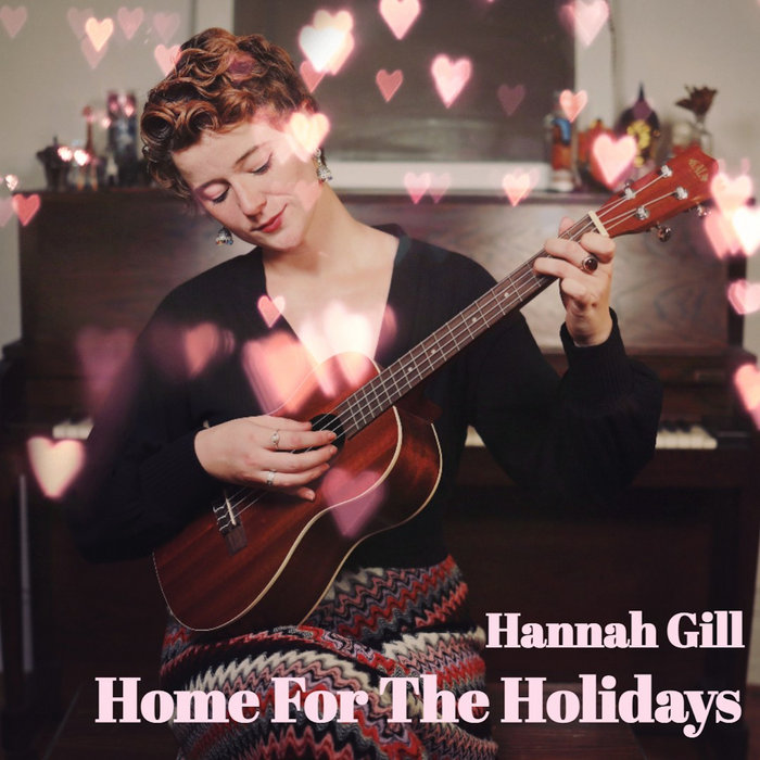 Home For The Holidays (Live Recording - Bandcamp Exclusive) | Hannah Gill