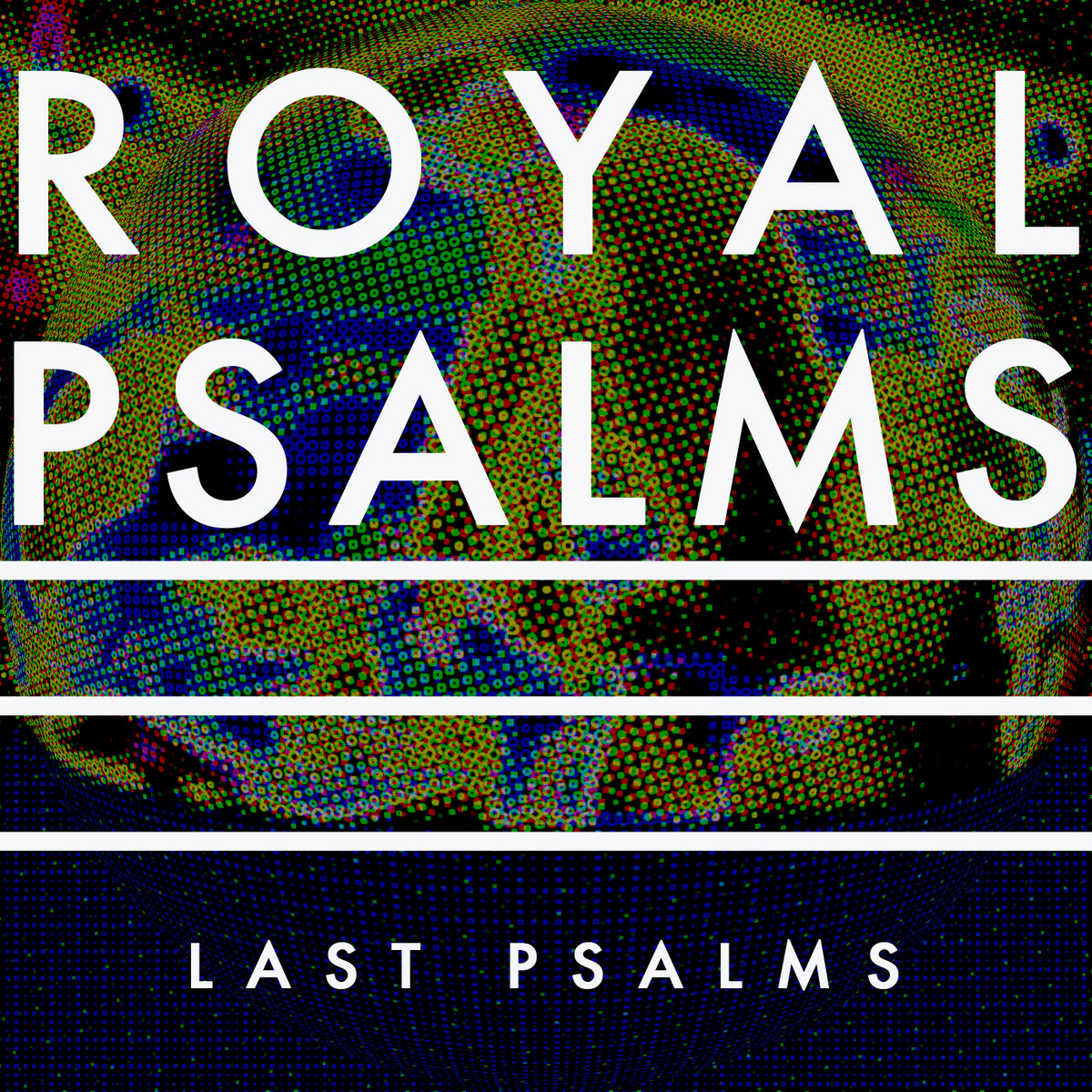 Last Psalms | Royal Psalms