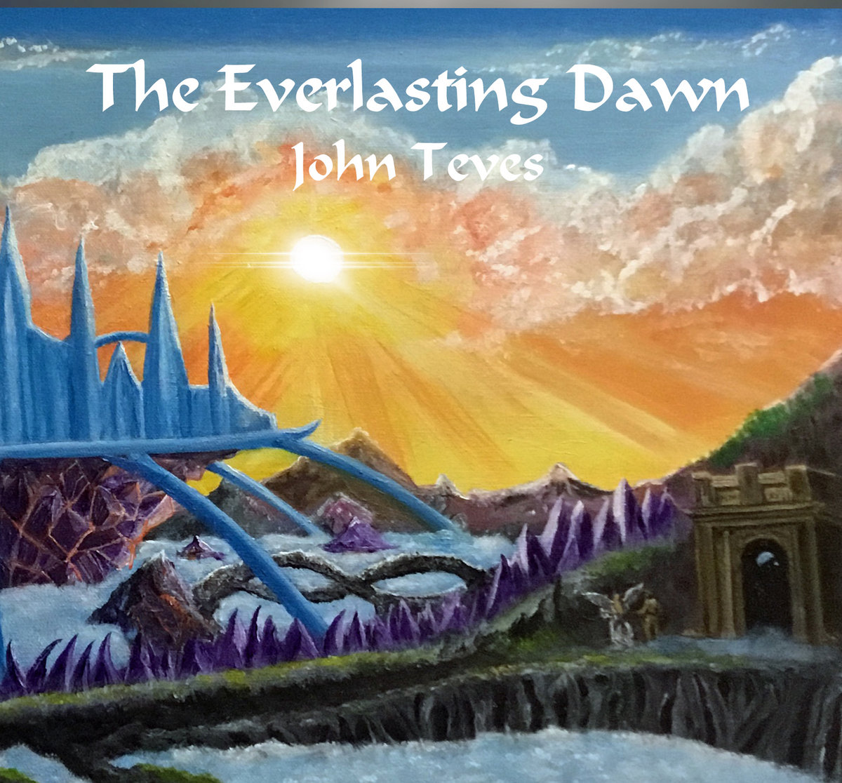 The Everlasting Dawn | John Teves