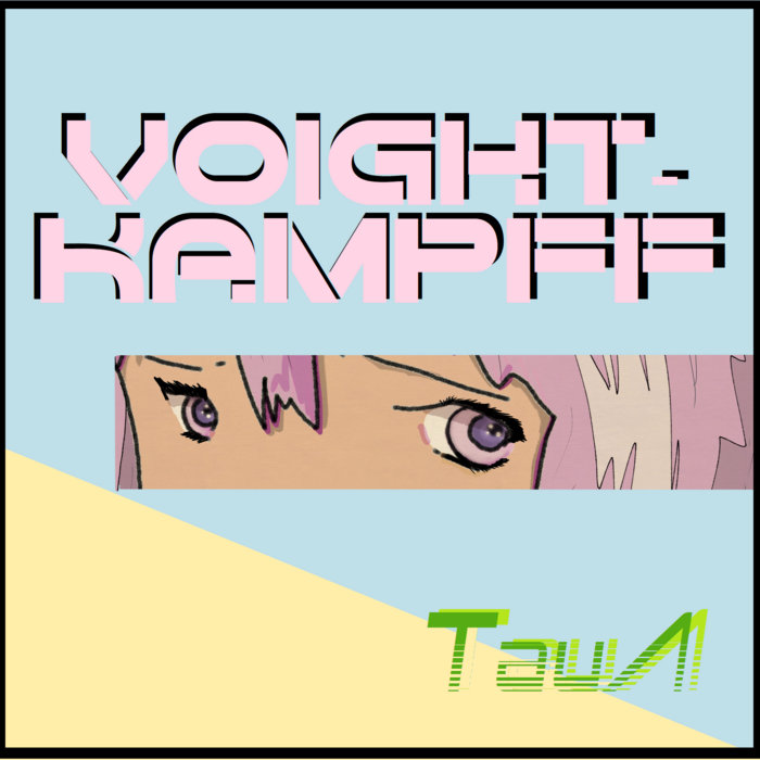 VOIGHT-KAMPFF | TauA