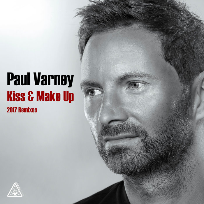 Kiss and Make Up Remixes | Paul Varney | Energise Records
