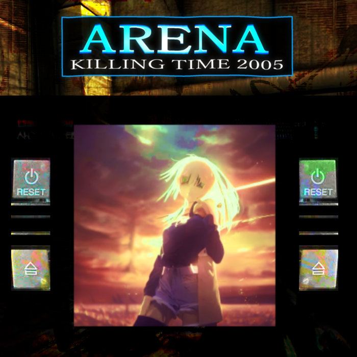 Arena (Killing Time 2005) | Brick Ch4pel