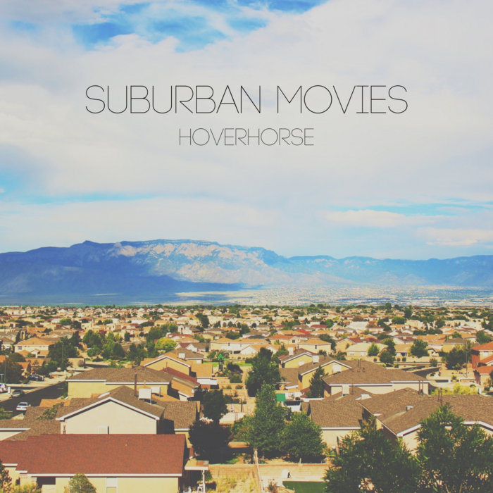 SUBURBAN MOVIES | Hover Horse