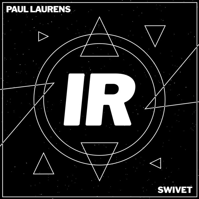 Swivet EP | Paul Laurens | Influenced Records