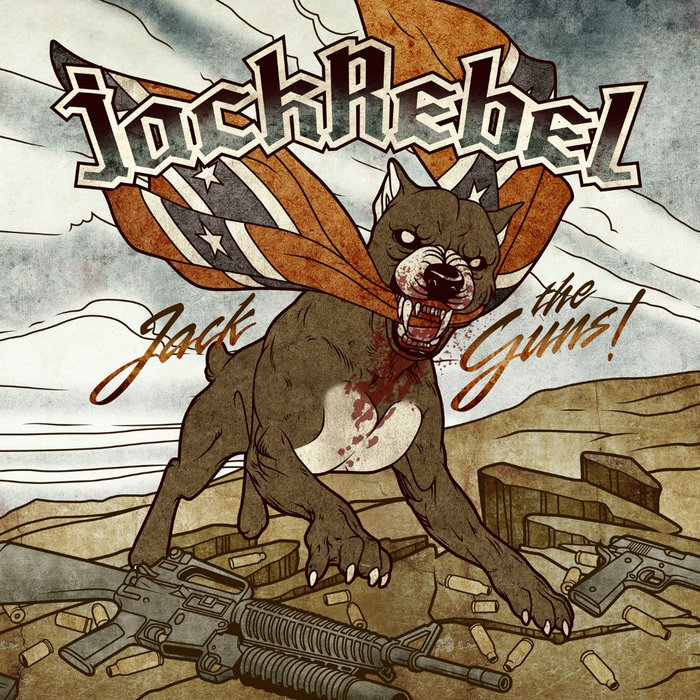 Jack The Guns! | JackRebel