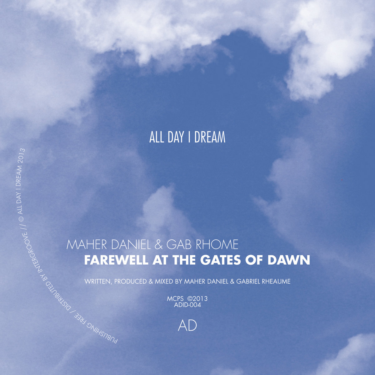 Farewell At The Gates Of Dawn | Maher Daniel, Gab Rhome | All Day I Dream