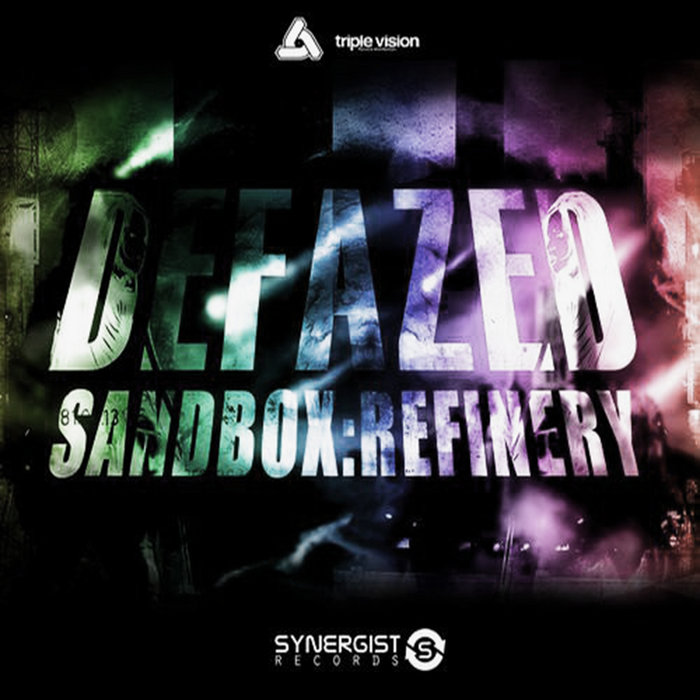 Sandbox / Refinery | Defazed