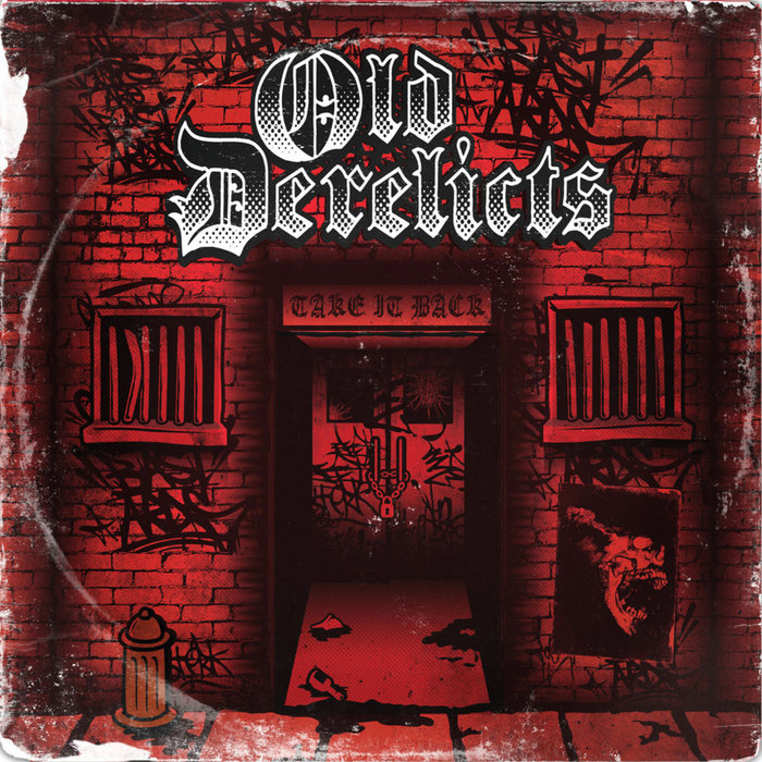 Take It Back | Old Derelicts