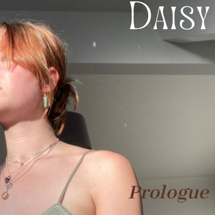 Prologue | Daisy