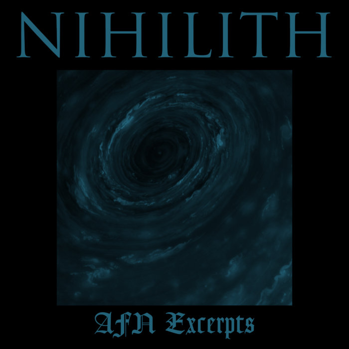 AFN Excerpts | NIHILITH