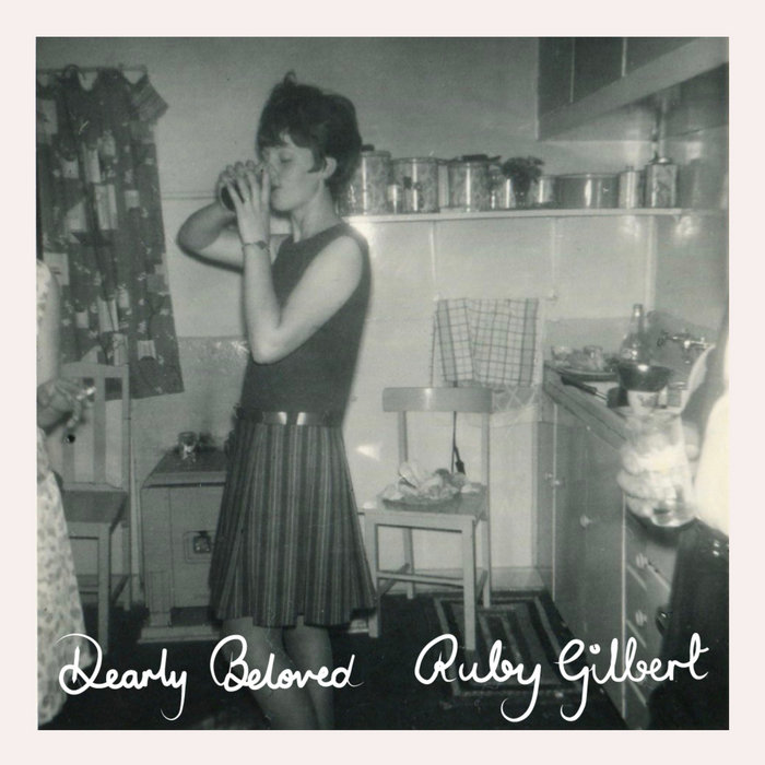 Dearly Beloved | Ruby Gilbert