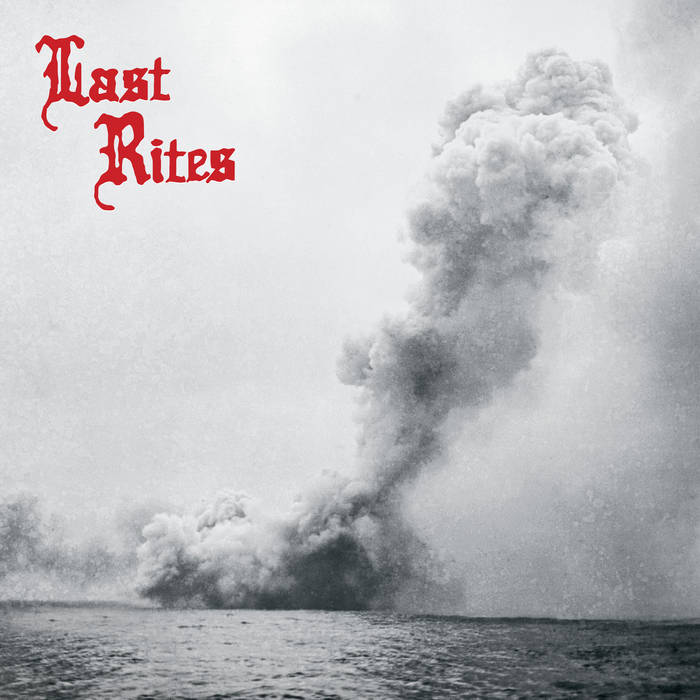 Last Rites | Last Rites | Terminal Records