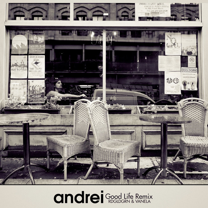 Good Life Remix | andrei, RDGLDGRN, Vanela | Andrei The Vampire