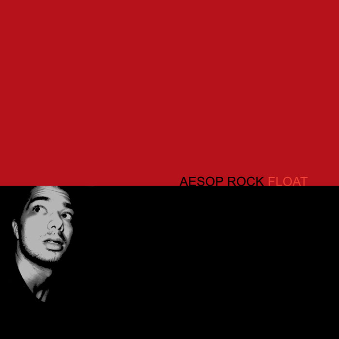 Float | Aesop Rock