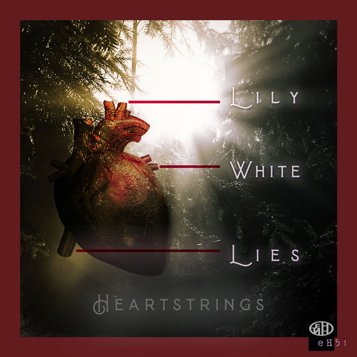 heartstrings | lily white lies | Texas Electronic & Experimental Music