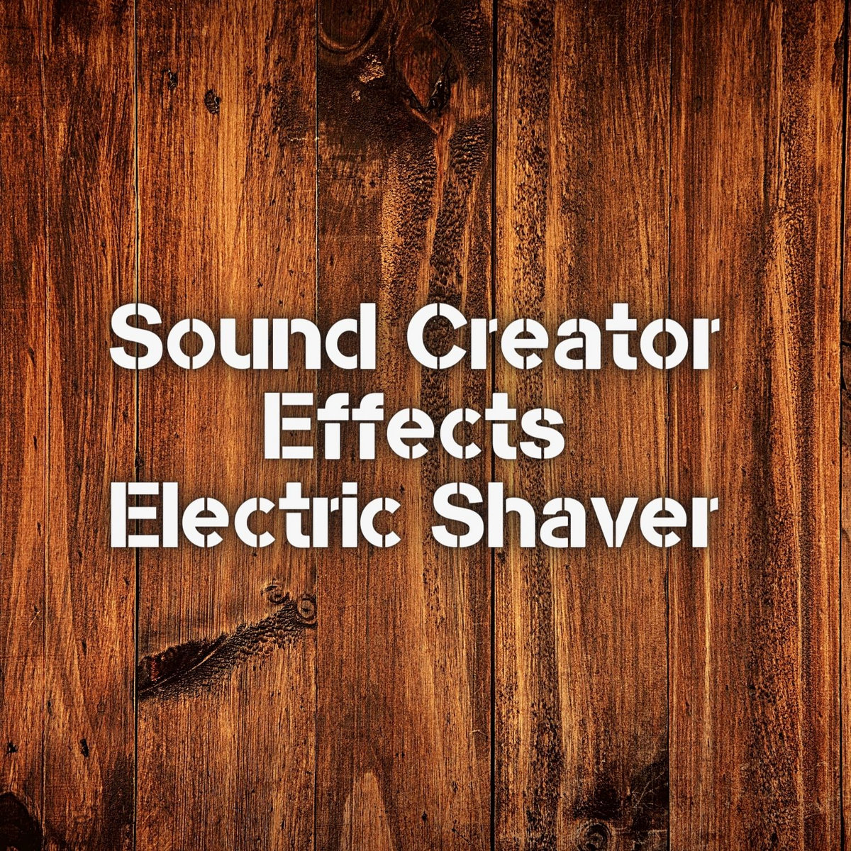 Electric Shaver | Sound Creator (Royalty-Free Effects)