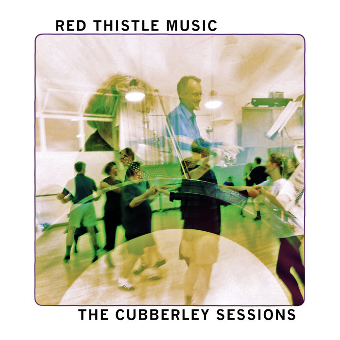 The Cubberley Sessions | Red Thistle Music