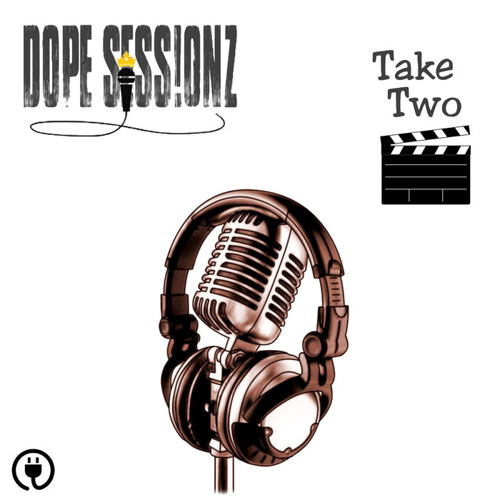 Take Two | Dope Sessionz | Mic Sessionz