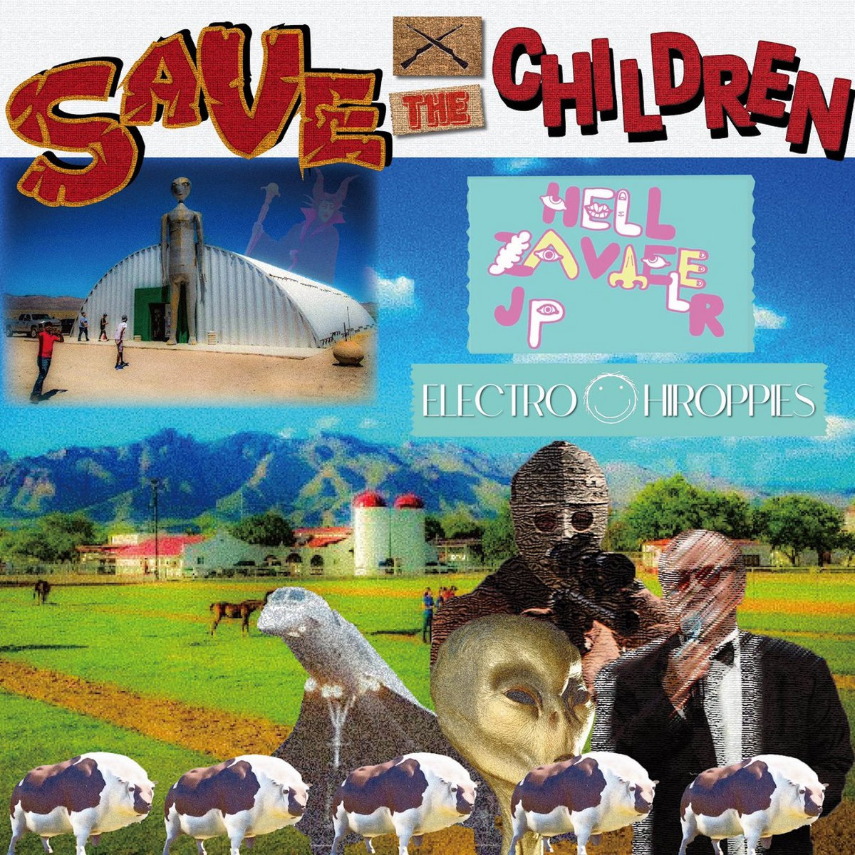 SAVE THE CHILDREN | ELECTRO HIROPPIES：HELLZAVIELERJP | IRONSTONE