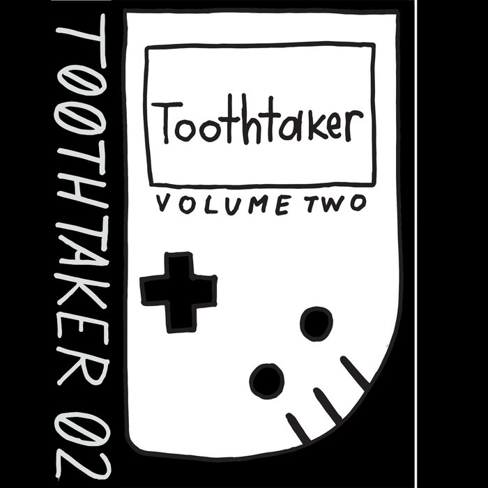 Toothtaker Vol. Two | Toothtaker