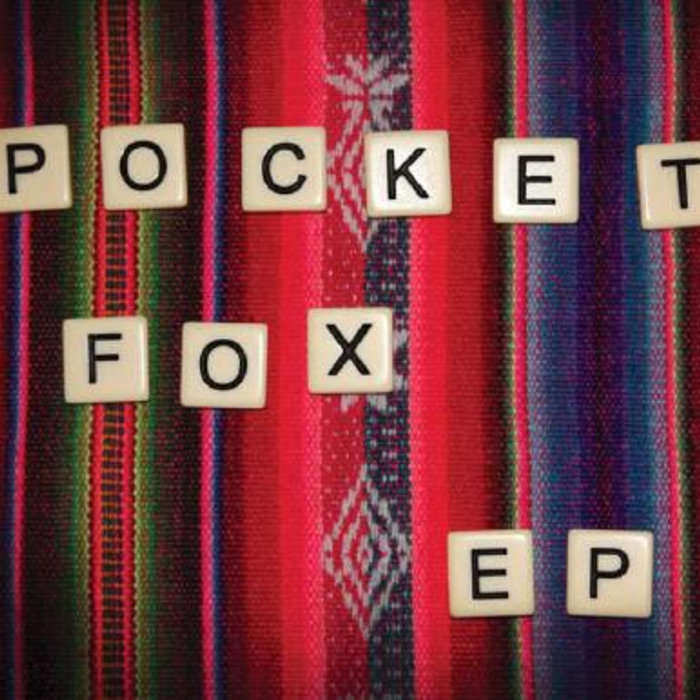 Pocket Fox EP | Pocket Fox