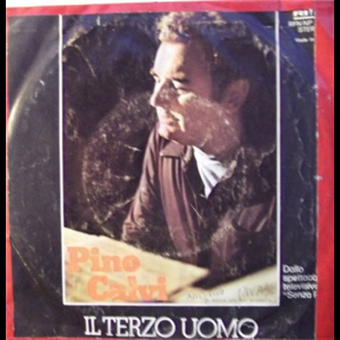 Il Terzo Uomo | Pino Calvi