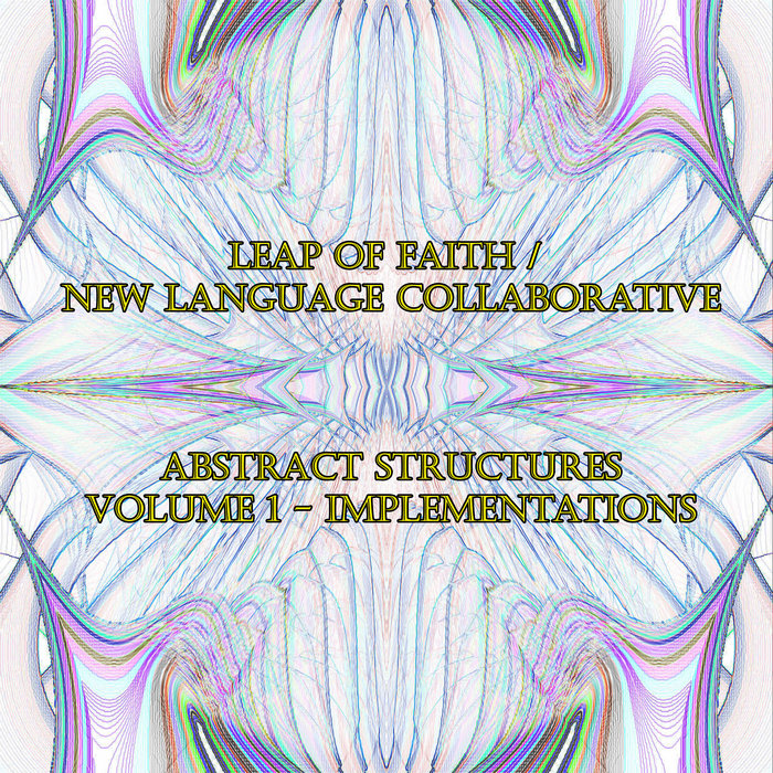 Abstract Structures Volume 1 - Implementations | Leap Of Faith
