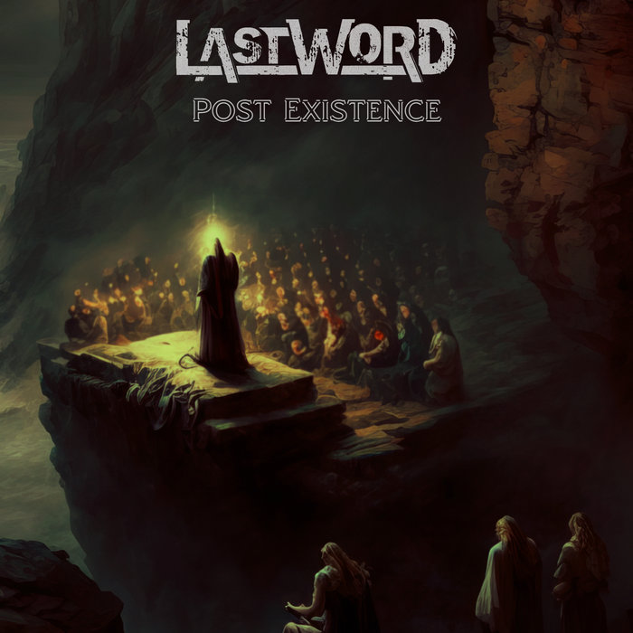 Post Existence | Last Word