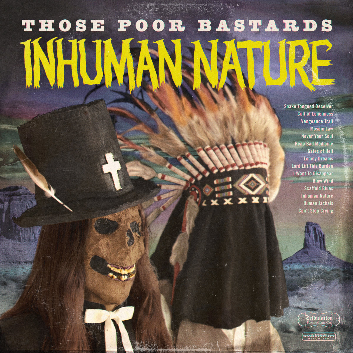 Inhuman Nature | Those Poor Bastards