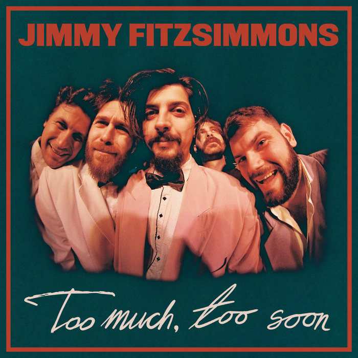 Too much, too soon | Jimmy Fitzsimmons