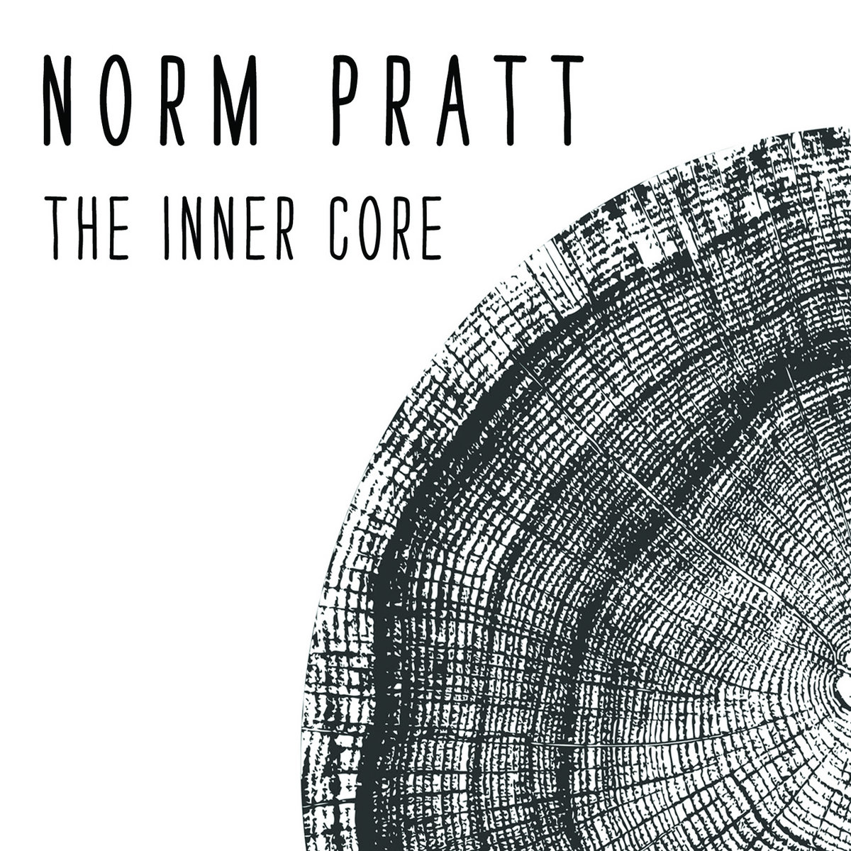 The Inner Core | Norm Pratt
