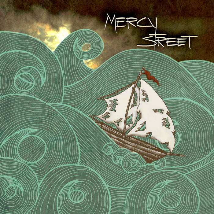Mercy Street | Mercy Street