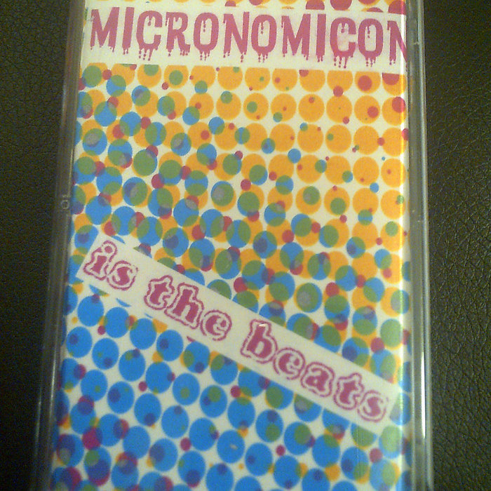 Micronomicon - Is The Beats | Michael Elvidge