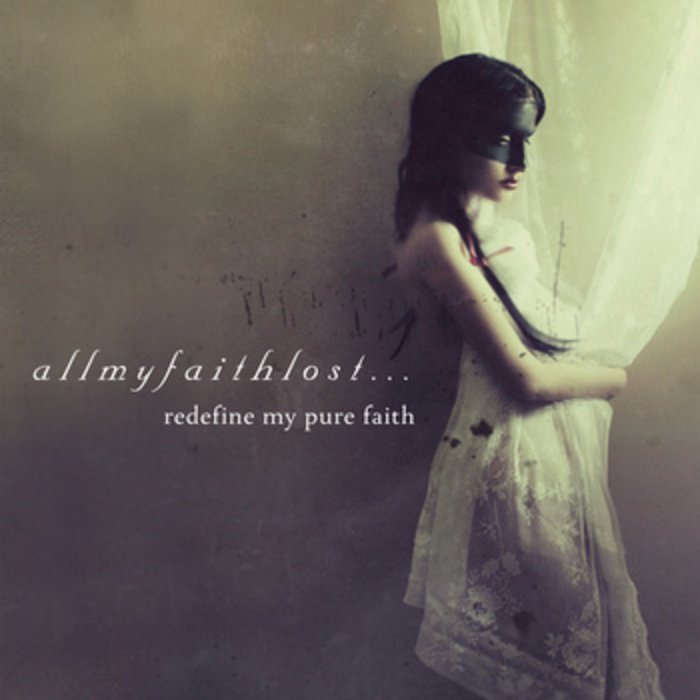 Redefine my pure faith | All My Faith Lost ...