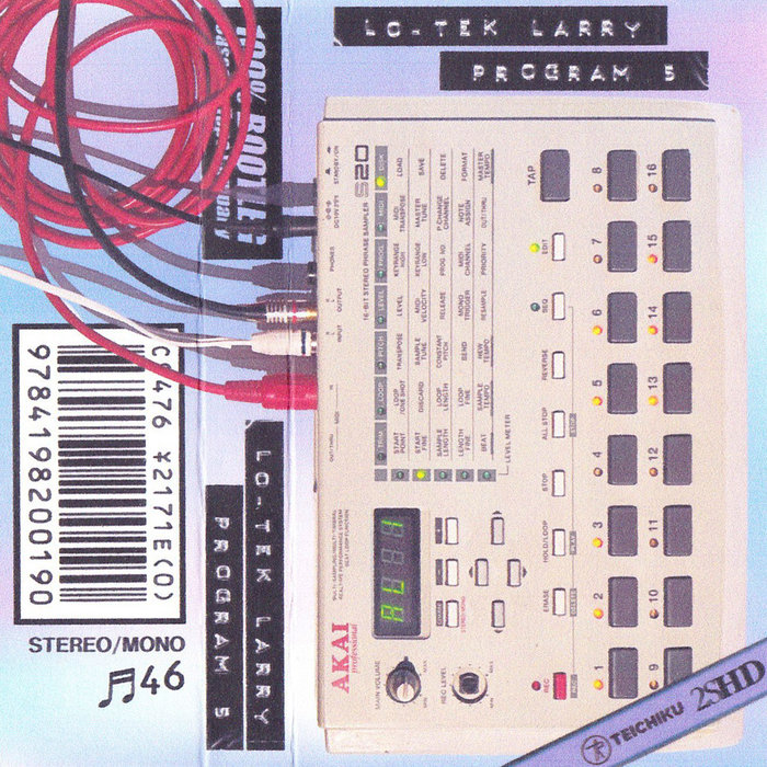 PROGRAM 5 | Lo-Tek Larry