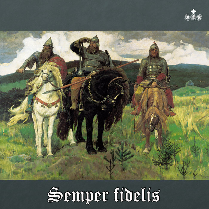 Semper fidelis | DOT Dominus