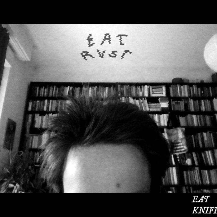 Eat Knife | Eat Rust