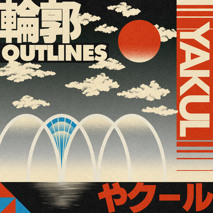 Outlines EP | Yakul